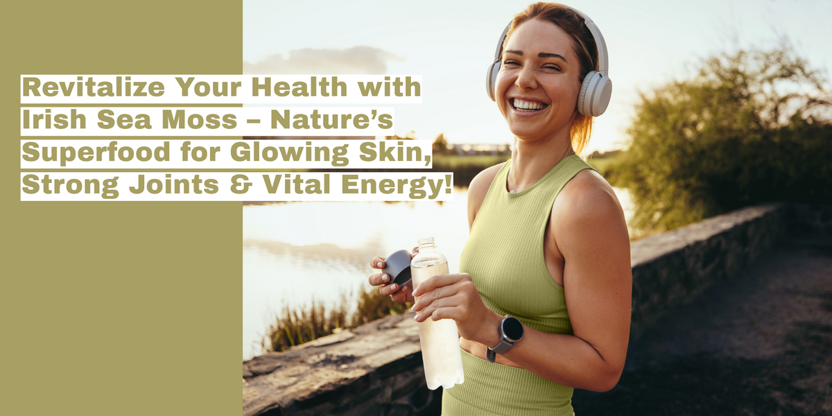 Nutriherb Irish Sea Moss – Nutrigreen Nutriherb Nutrilife